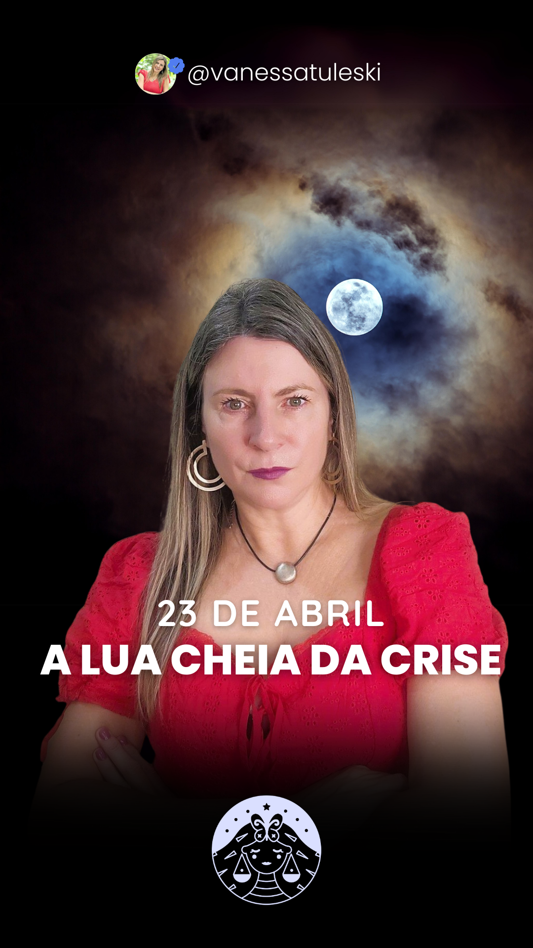 Céu da semana de 22 e 28 de abril de 2024 - Astróloga Vanessa Tuleski